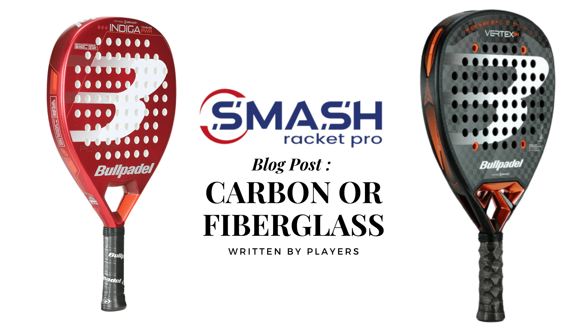 Best Material for Your Padel Racket - Smash Racket Pro